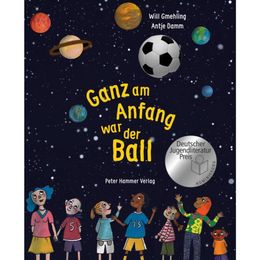 Ganz am Anfang war der Ball