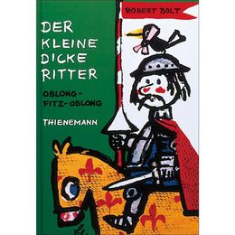 Der kleine dicke Ritter