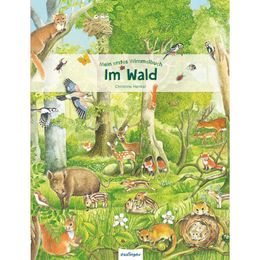 Esslinger Mein erstes Wimmelbuch - Im Wald