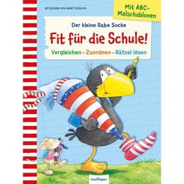 Esslinger Der kleine Rabe Socke: Fit f&uuml;r die Schule!