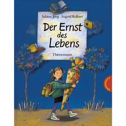Der Ernst des Lebens
