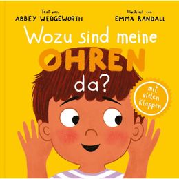 Wozu sind meine Ohren da?