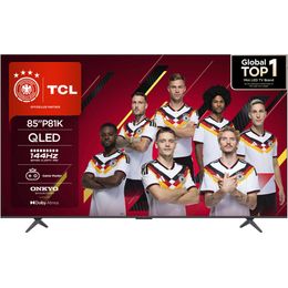 TCL QLED-Fernseher "85P81KXB", Energieeffizienz: F (A-G), schwarz, 85, Fernseher, 144Hz, Multi-HDR, Dolby Vision, Game Master, Smart TV, Apple TV, ONKYO, Topseller