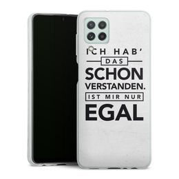 DeinDesign Galaxy A22 4G Handy Silikon H&uuml;lle Case transparent Handyh&uuml;lle Spruch Sayings Statement Silikon Case