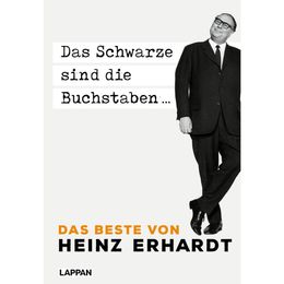 Lappan Verlag Das Schwarze sind die Buchstaben - Das Beste von Heinz Erhardt