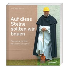 Auf diese Steine sollten wir bauen