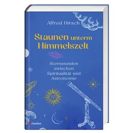 Staunen unterm Himmelszelt