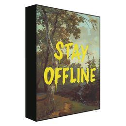 Bilderwelten Akustik-Wechselbild Bleib Offline