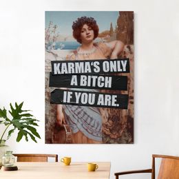 Bilderwelten Akustikbild Spr&uuml;che beige Vintage Schallschutzbild - Karma's Only A Bitch If You Are - Lustig Wohnzimmer Schlafzimmer