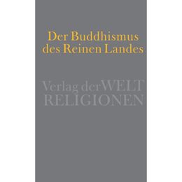 Suhrkamp Verlag AG Der Buddhismus des Reinen Landes