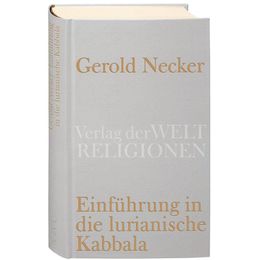 Einf&uuml;hrung in die lurianische Kabbala