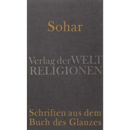 Sohar - Schriften aus dem Buch des Glanzes