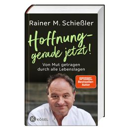 K&ouml;sel-Verlag Hoffnung - gerade jetzt!
