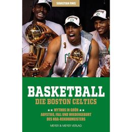 Basketball: Die Boston Celtics