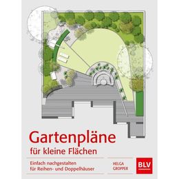 BLV Gartenpl&auml;ne f&uuml;r kleine Fl&auml;chen