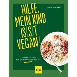 Hilfe, mein Kind is(s)t vegan!
