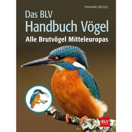 Das BLV Handbuch V&ouml;gel