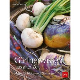 BLV G&auml;rtnerwissen aus alter Zeit