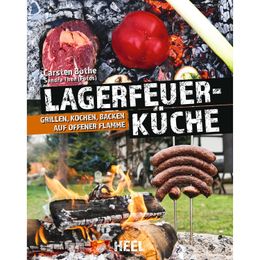 HEEL Verlag Buch: Lagerfeuerk&uuml;che - Grillen, Kochen, Backen auf offener Flamme
