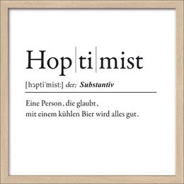 Pro Art Gerahmtes Bild HOPTIMIST
