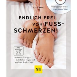 Endlich frei von Fu&szlig;schmerzen (mit DVD)