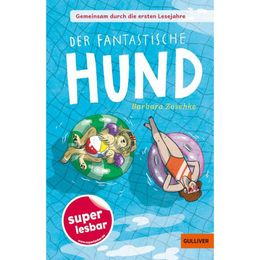 Gemeinsam durch die ersten Lesejahre. Der fantastische Hund