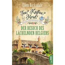 Tee? Kaffee? Mord! - Der Besuch des l&auml;chelnden Belgiers
