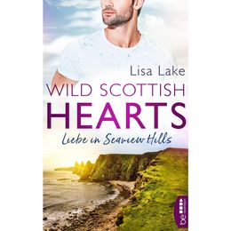 Bastei L&uuml;bbe Wild Scottish Hearts &iquest; Liebe in Seaview Hills