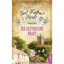 Tee? Kaffee? Mord! Die gestohlene Braut