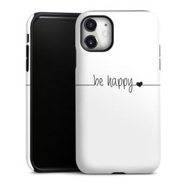 DeinDesign iPhone 11 Handy Panzer Handyh&uuml;lle robuste Outdoor H&uuml;lle Schutzh&uuml;lle gl&auml;nzend Sayings Statement Happiness Tough Case
