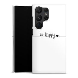 DeinDesign Galaxy S23 Ultra Handy Premium Case Smartphone Handyh&uuml;lle Schutzh&uuml;lle gl&auml;nzend Statement Happiness Sayings Premium Case