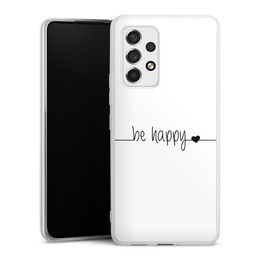 DeinDesign Galaxy A53 5G Handy Silikon H&uuml;lle Case transparent Handyh&uuml;lle Sayings Statement Happiness Silikon Case
