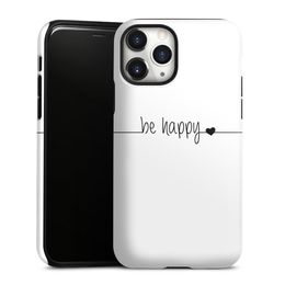 DeinDesign iPhone 11 Pro Handy Panzer Handyh&uuml;lle robuste Outdoor H&uuml;lle Schutzh&uuml;lle gl&auml;nzend Sayings Statement Happiness Tough Case