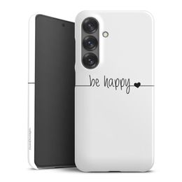 DeinDesign Galaxy S25 Handy Premium Case Smartphone Handyh&uuml;lle Schutzh&uuml;lle matt Statement Happiness Sayings Premium Case