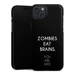 DeinDesign iPhone 15 Plus Handy Premium Case Smartphone Handyh&uuml;lle Schutzh&uuml;lle gl&auml;nzend Statement Funny Zombie Premium Case