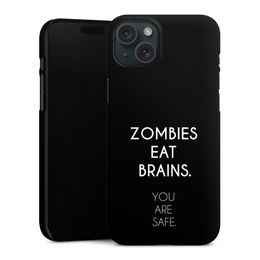 DeinDesign iPhone 15 Plus Handy Premium Case Smartphone Handyh&uuml;lle Schutzh&uuml;lle matt Statement Funny Zombie Premium Case