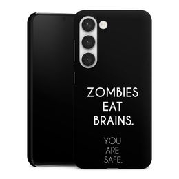 DeinDesign Galaxy S23 Handy Premium Case Smartphone Handyh&uuml;lle Schutzh&uuml;lle matt Statement Funny Zombie Premium Case