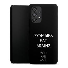 DeinDesign Galaxy A53 5G Handy Premium Case Smartphone Handyh&uuml;lle Schutzh&uuml;lle matt Funny Zombie Statement Premium Case