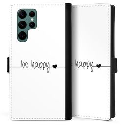 DeinDesign Galaxy S22 Ultra Handy Klapph&uuml;lle Handyh&uuml;lle aus Kunst Leder schwarz Flip Case Statement Happiness Sayings Sideflip mit langer Lasche