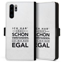 DeinDesign Huawei P30 Pro Handy Klapph&uuml;lle Handyh&uuml;lle aus Kunst Leder schwarz Flip Case Spruch Sayings Statement Sideflip mit langer Lasche