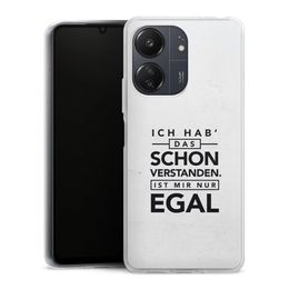DeinDesign Xiaomi Redmi 13C 4G Handy Silikon H&uuml;lle Case transparent Handyh&uuml;lle Spruch Sayings Statement Silikon Case