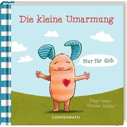 Coppenrath Die kleine Umarmung
