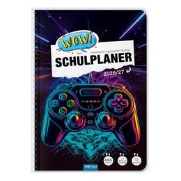 TR&Ouml;TSCH - Schulplaner WOW Gaming 26/27