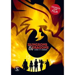 Dungeons & Dragons. Ehre unter Dieben. Das Buch zum Film