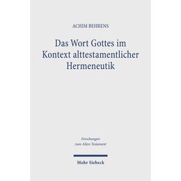 Das Wort Gottes im Kontext alttestamentlicher Hermeneutik