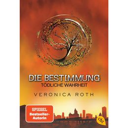 Die Bestimmung - T&ouml;dliche Wahrheit