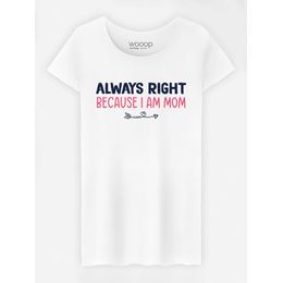 WOOOP Shirt "Always Right Mom" in Wei&szlig; - 48% | Gr&ouml;&szlig;e L | Damen-tops