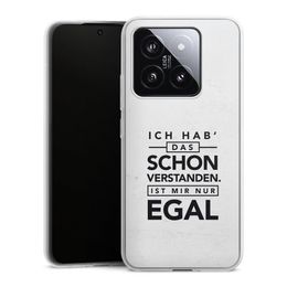 DeinDesign Xiaomi 14 Handy Silikon H&uuml;lle Case transparent Handyh&uuml;lle Spruch Sayings Statement Silikon Case