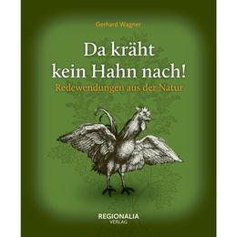 Da kr&auml;ht kein Hahn nach!