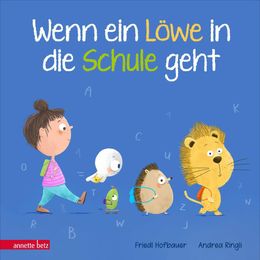 Wenn ein L&ouml;we in die Schule geht - Das perfekte Geschenk zur Einschulung